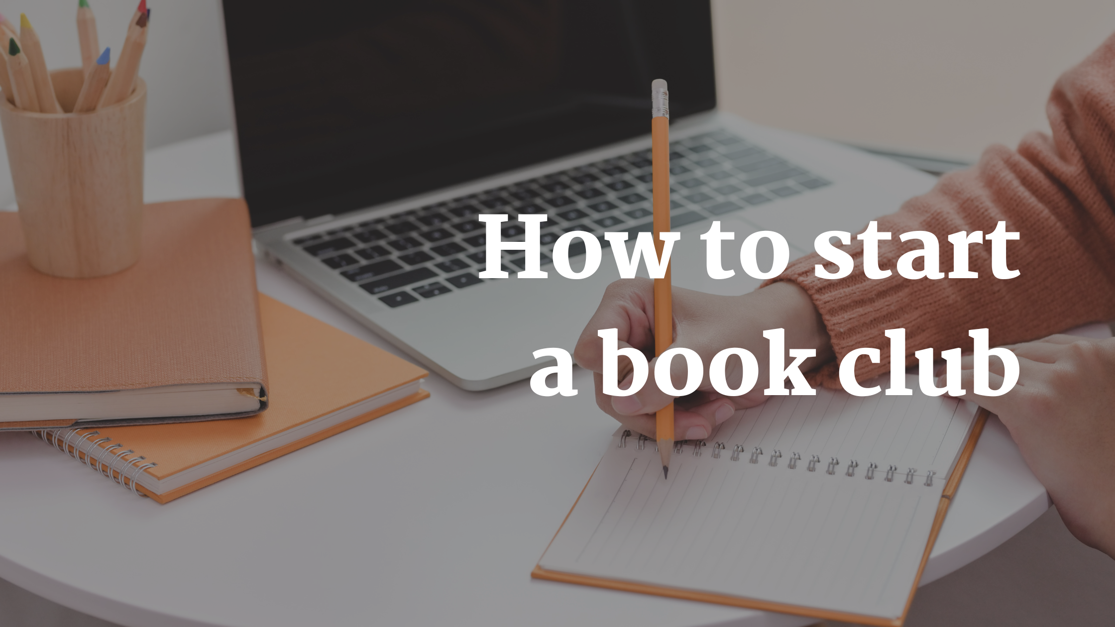 How to Start a Book Club – Night Nook Publishing